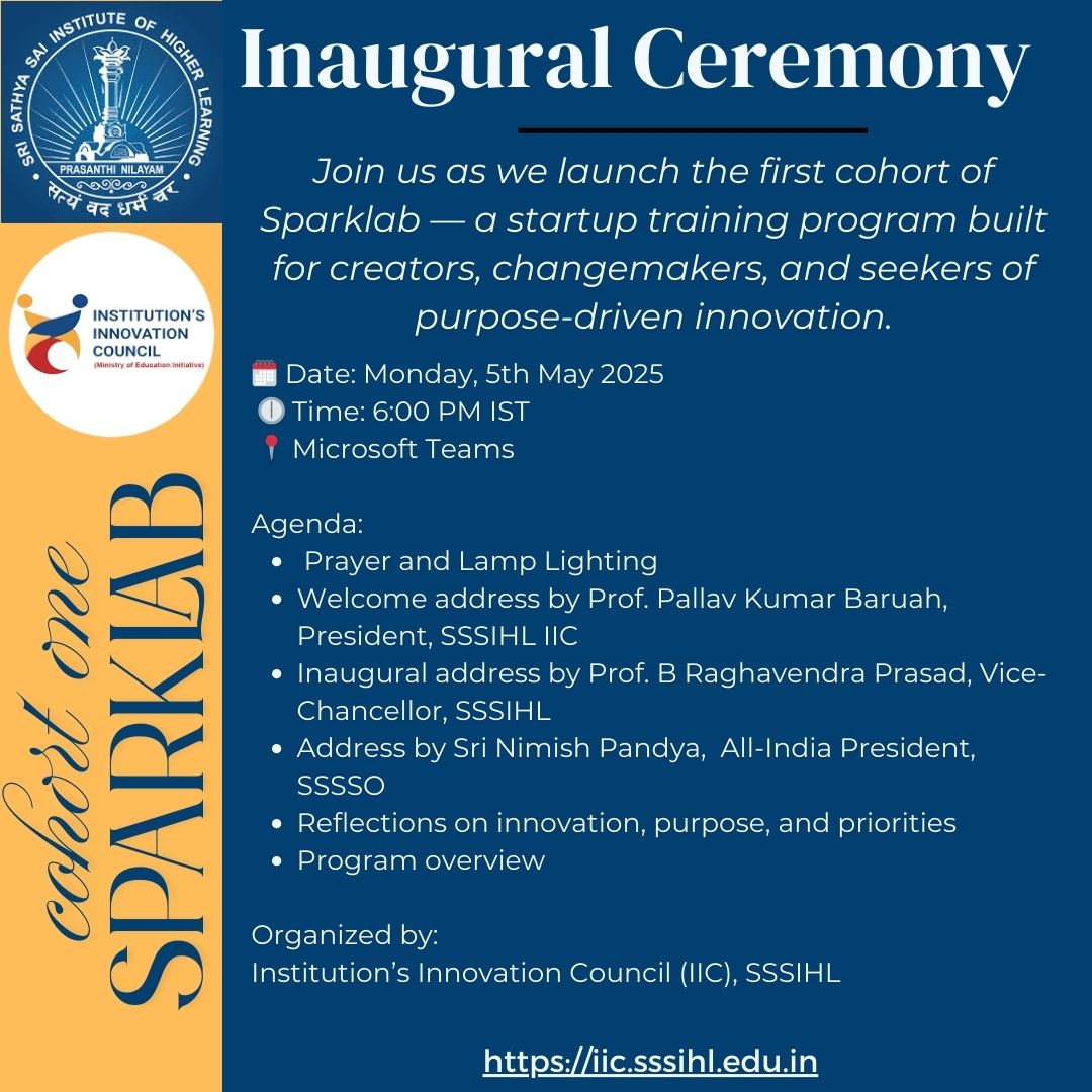 🌟 SPARKLAB 1.0 Inaugural Ceremony | May 5, 6:00 PM IST - IIC.SSSIHL Microsite